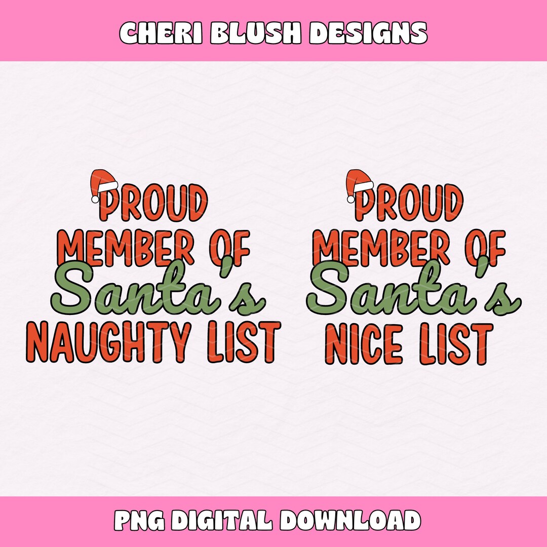 Proud Member of Santa's Naughty List PNG on Santa's - Etsy