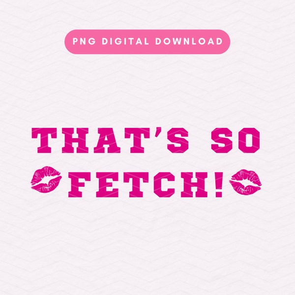 That's so Fetch - Etsy
