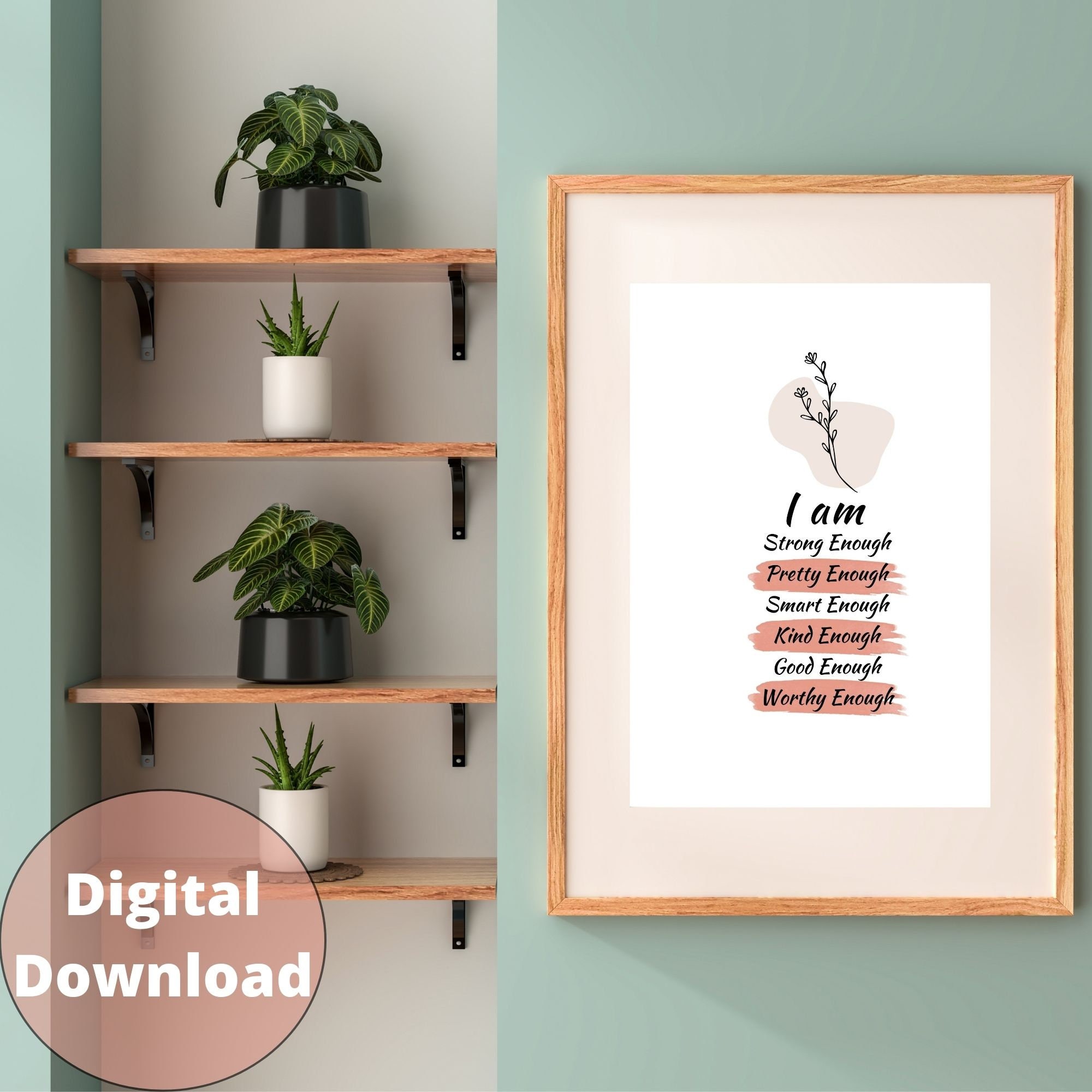 A Positive Affirmation Wall Art | Botanical Print | a Gift for Self ...