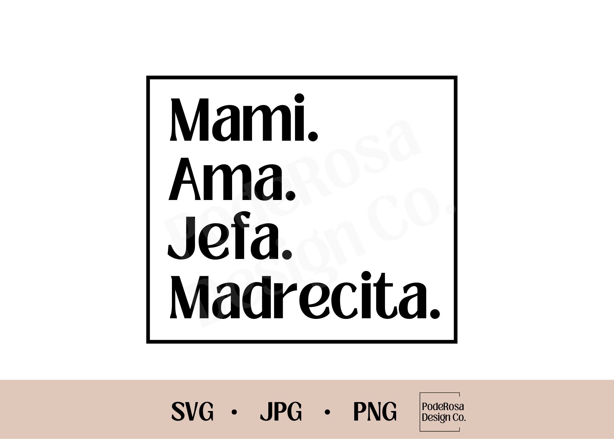 Mami Ama Jefa Madrecita SVG, PNG, JPG, Latina Svg, Mothers Day, Dias De ...