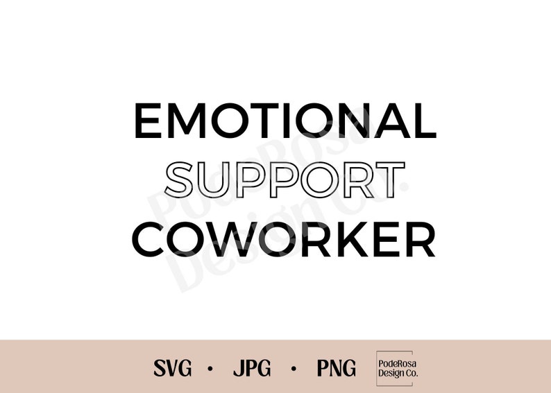 Emotional Support Coworker SVG Cricut Cut File Silhouette - Etsy
