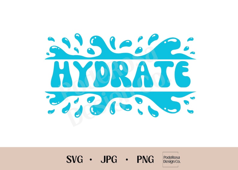 Hydrate SVG, PNG, JPG, Instant Download, Drink More Water, Water Bottle ...