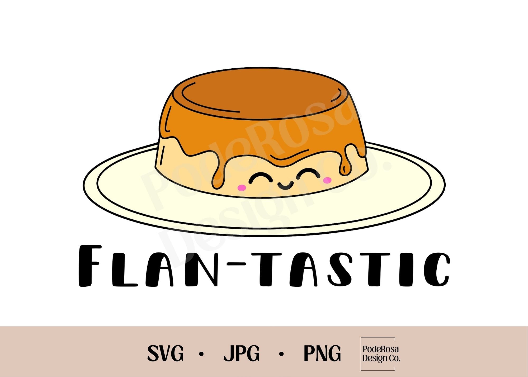 Flan-Tastic SVG PNG JPG Instant Download Dessert süß - Etsy.de
