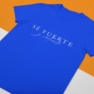 Se Fuerte Y Valiente Shirt - Christian Spanish - Joshua 1:9 - Etsy