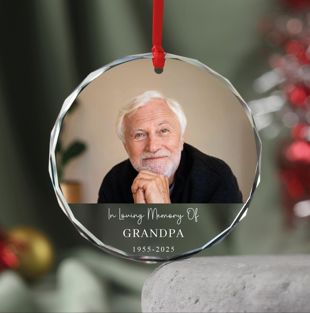 In Loving Memory of Grandpa Photo Glass Ornament - Loss of Grandfather ...