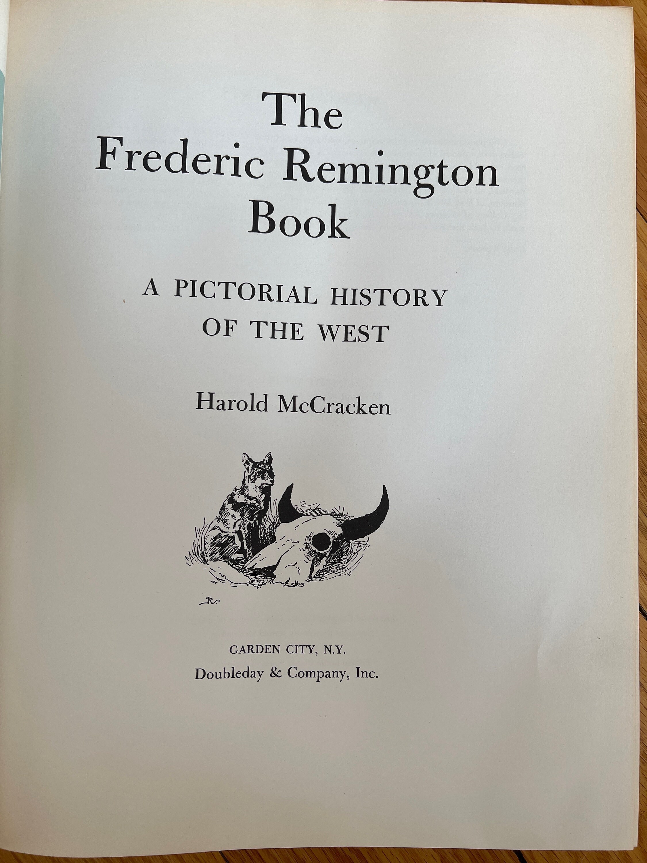 The Frederic Remington Book A Pictorial History of the West by ...
