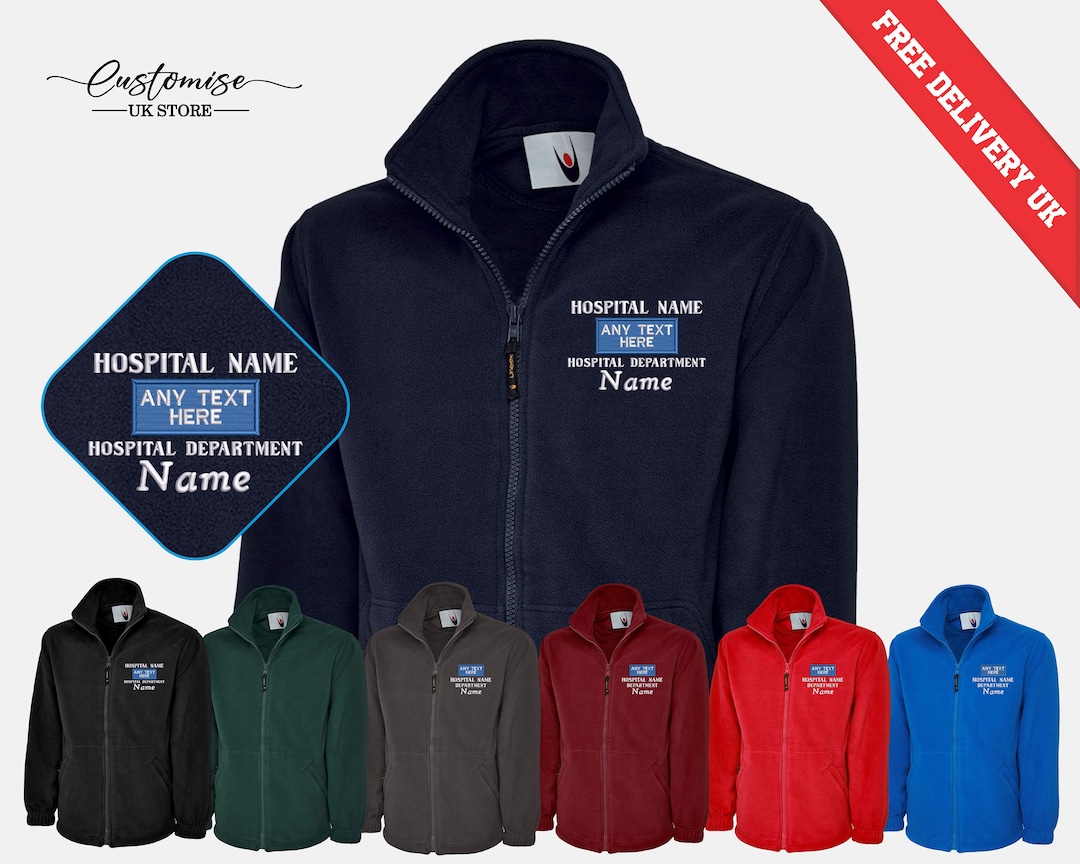Personalised Embroidered Medical Fleece Jacket, Hospital/department ...
