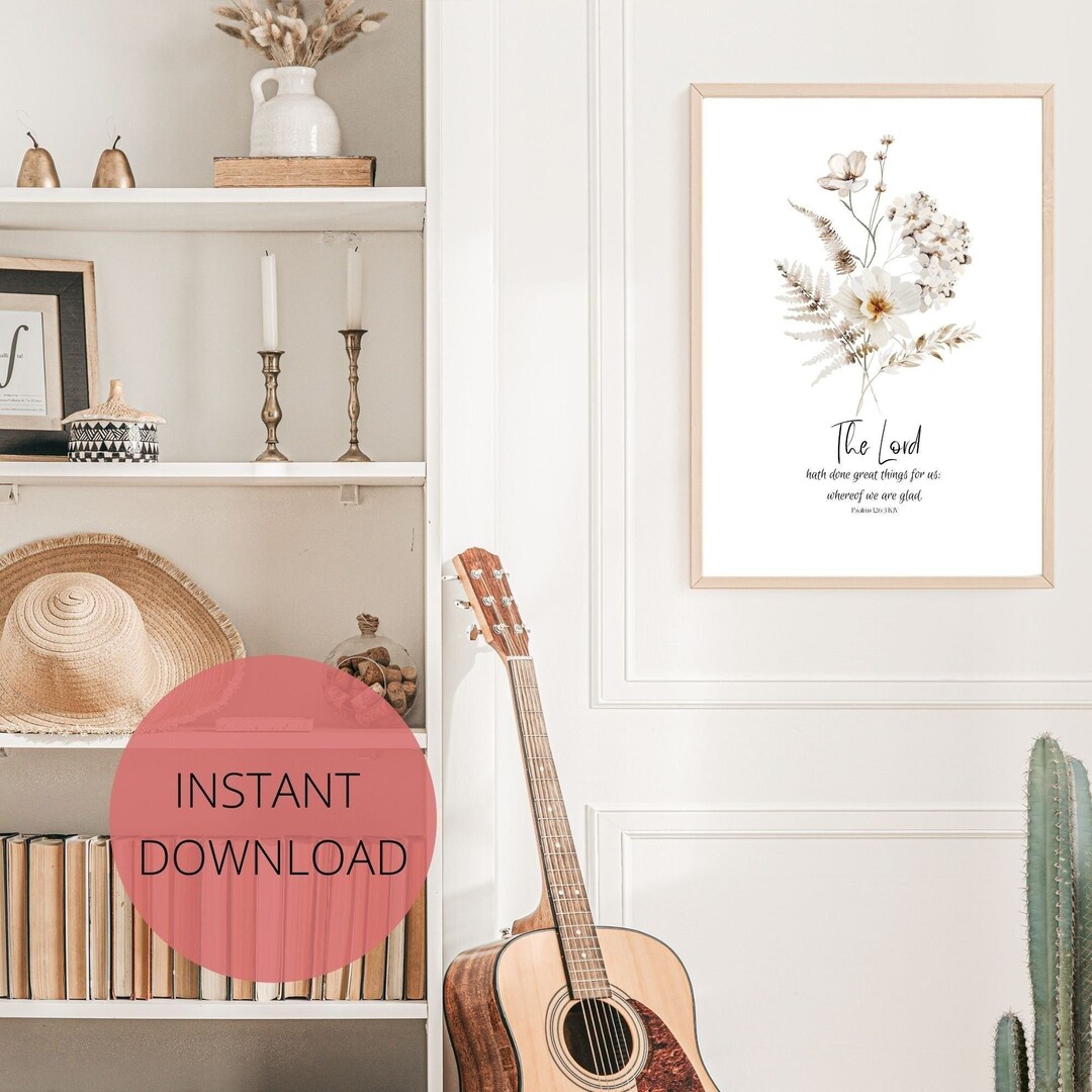 Scripture Printable Wall Art, Psalm 126:3 KJV, Watercolor Neutral Print ...