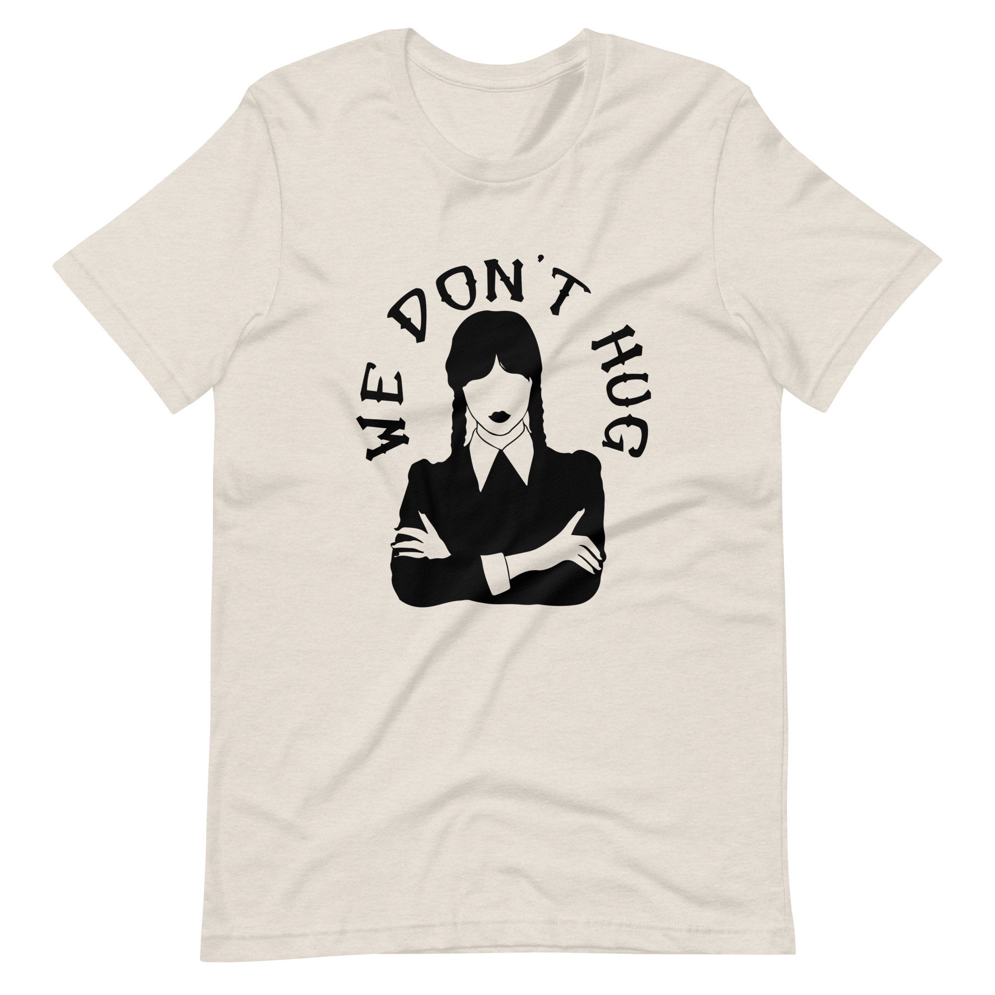 Wednesday Addams, We Don't Hug, Addams Family, Nevermore - Etsy