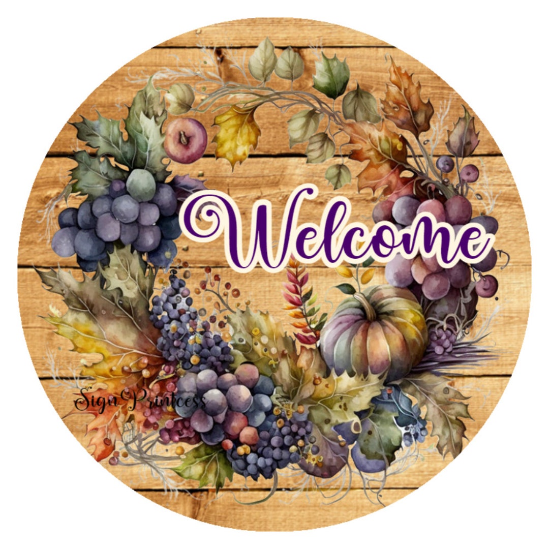Grape Welcome Sign, Pumpkin Welcome Sign, Pumpkin Sign, Metal Wreath ...