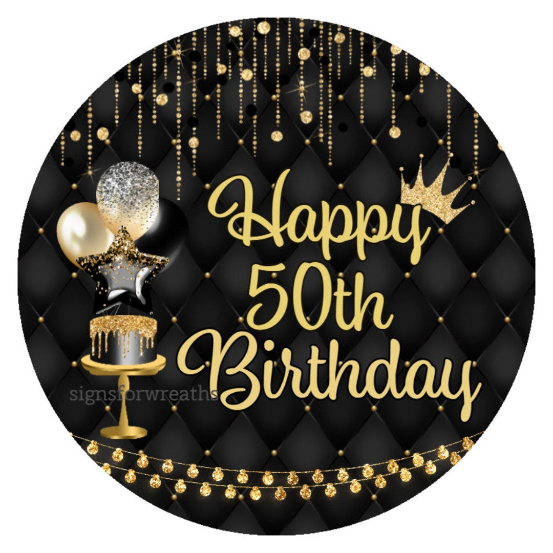 Happy 50th Birthday Sign, Metal Wreath Sign, Black and Gold 50th ...