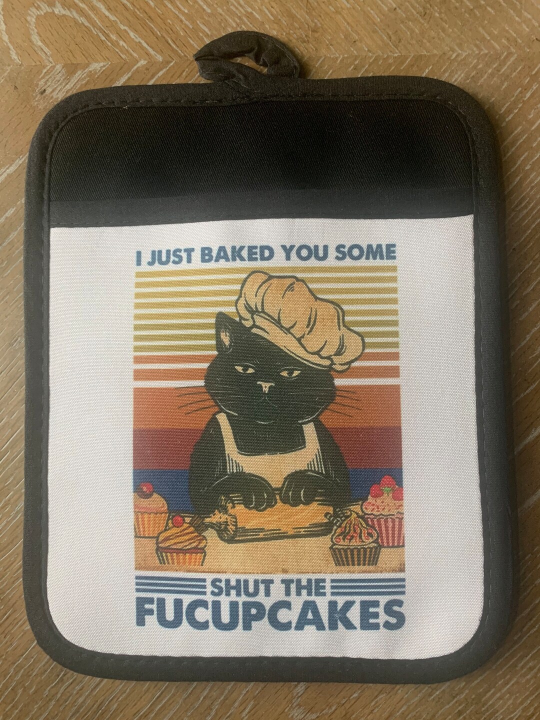 I Baked You Some Shut the Fucupcakes Pot Holder, Funny Kitchen Gift ...