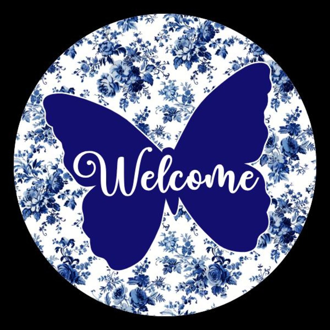 Blue Chinoiserie Butterfly Welcome Sign, Blue Welcome Sign, Metal ...