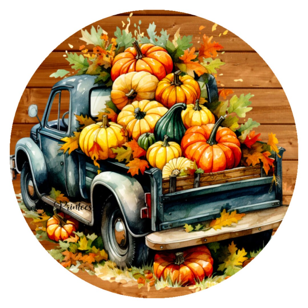 Fall Truck Sign, Pumpkin Truck Sign, Pumpkin Sign, Metal Wreath Sign ...