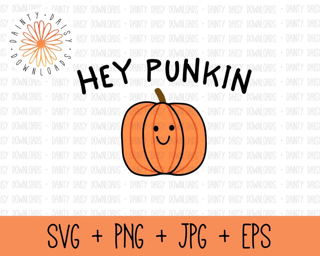 Hey Punkin SVG Digital File It's Fall Yall Pumpkin - Etsy