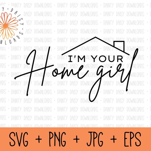 Home Girl Svg Realtor Svg Real Estate Svg Real Estate Agent Etsy