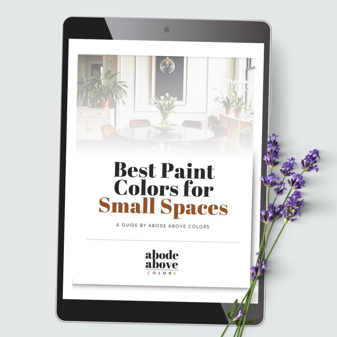 Best Paint Colors for Small Spaces A Guide by Abode Above Colors ...