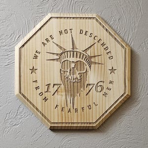 We Are Not Descended From Fearful Men , Laser Engraved Wall Decor - Etsy