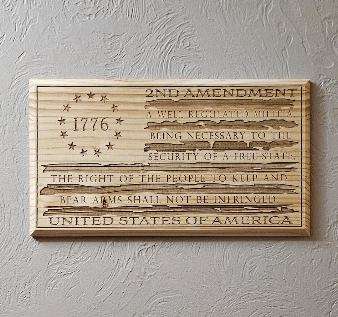 1776 2nd Amendment Hand Crafted Laser Engraved Wall Decor - Etsy