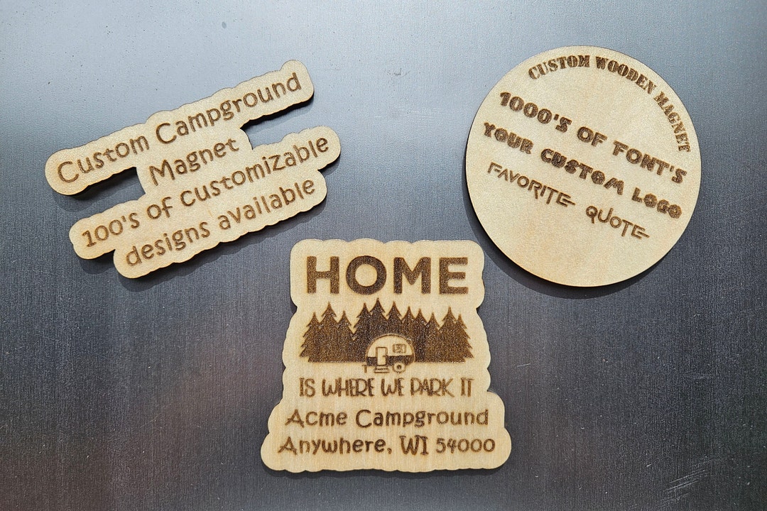 Custom Campground Laser Engraved Magnets, 100's of Customizable Options ...