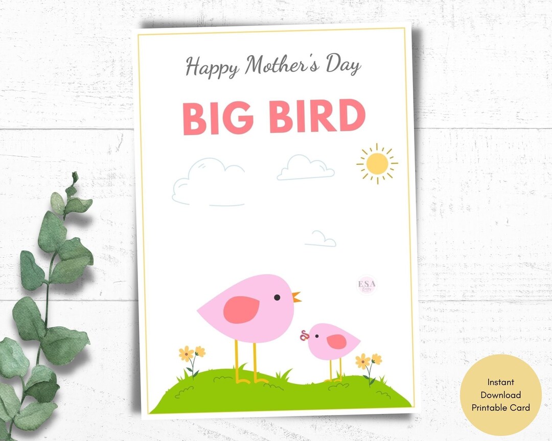 Funny Big Bird Mother's Day Card (printable Card) - Etsy
