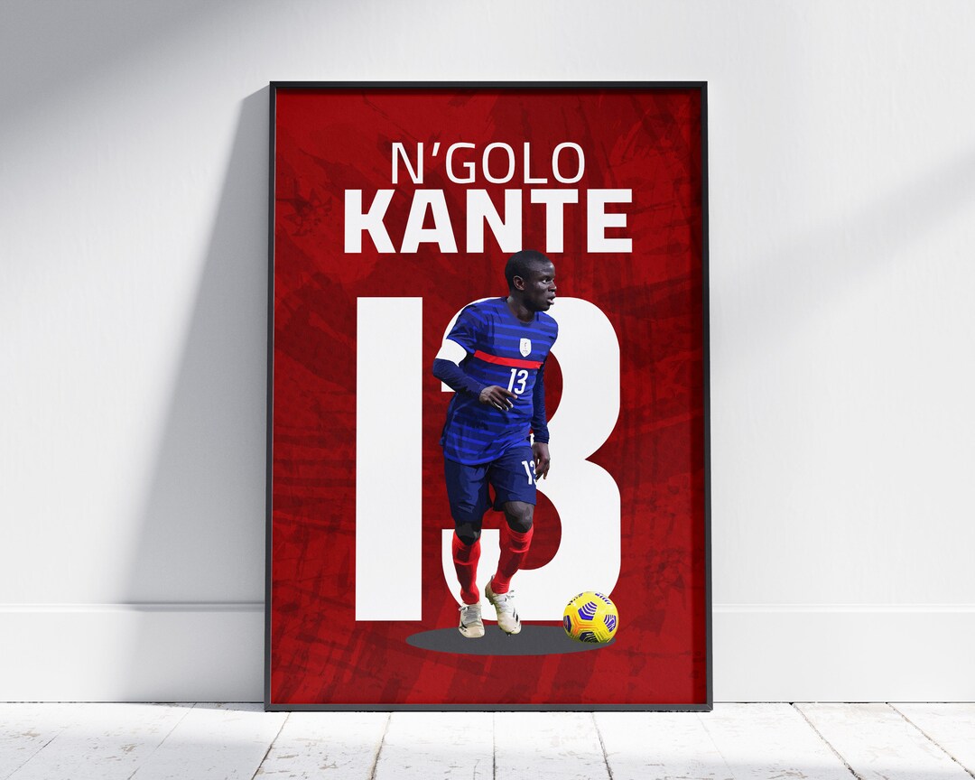 N'golo Kante Poster, Printable French National Footballer Print ...