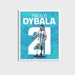 Paulo Dybala Decor, Printable Soccer Poster, Unique Football Art for My ...