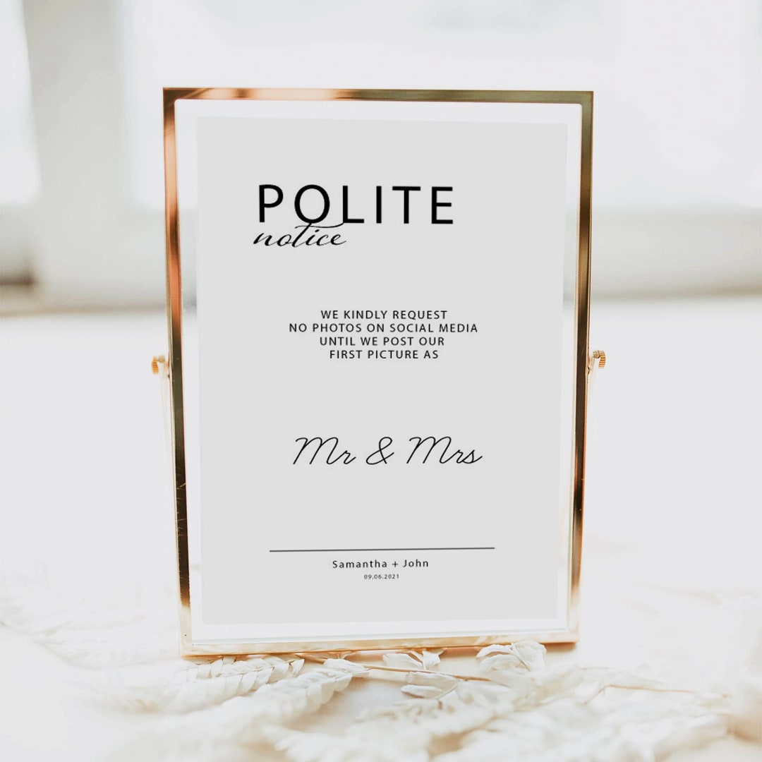Polite Notice Sign, Polite Notice Wedding Sign, Editable/printable ...
