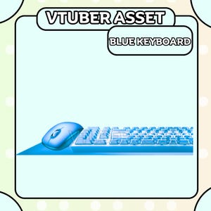 Vtuber Asset Keyboard Simple Minimalist Color | Blue | Keyboard, Mouse ...