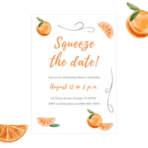 Printable Orange Birthday Invitation | Squeeze the Date Invitation ...