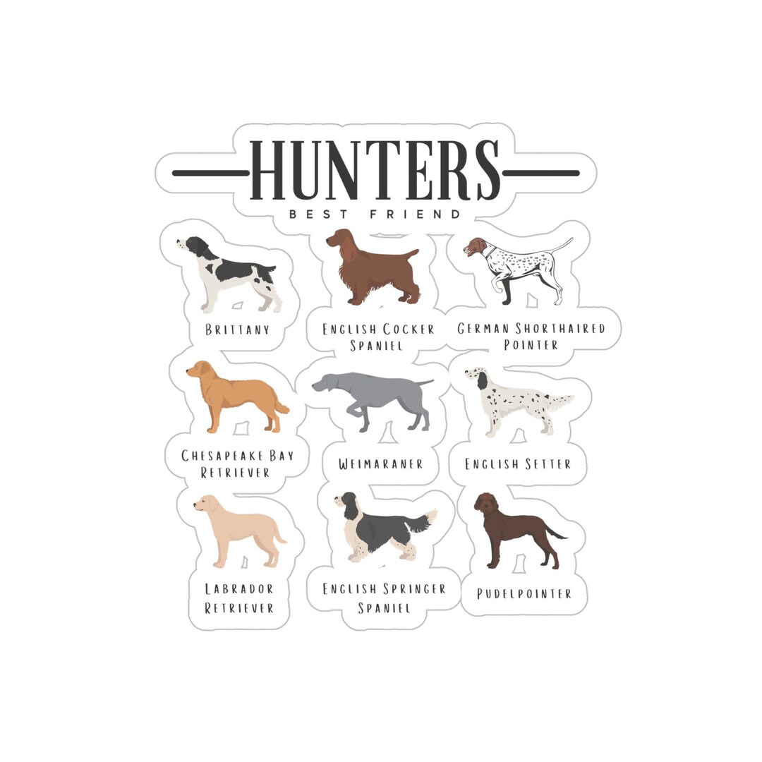 Hunters Best Friend Sticker With Hunting Dog Breeds - Etsy