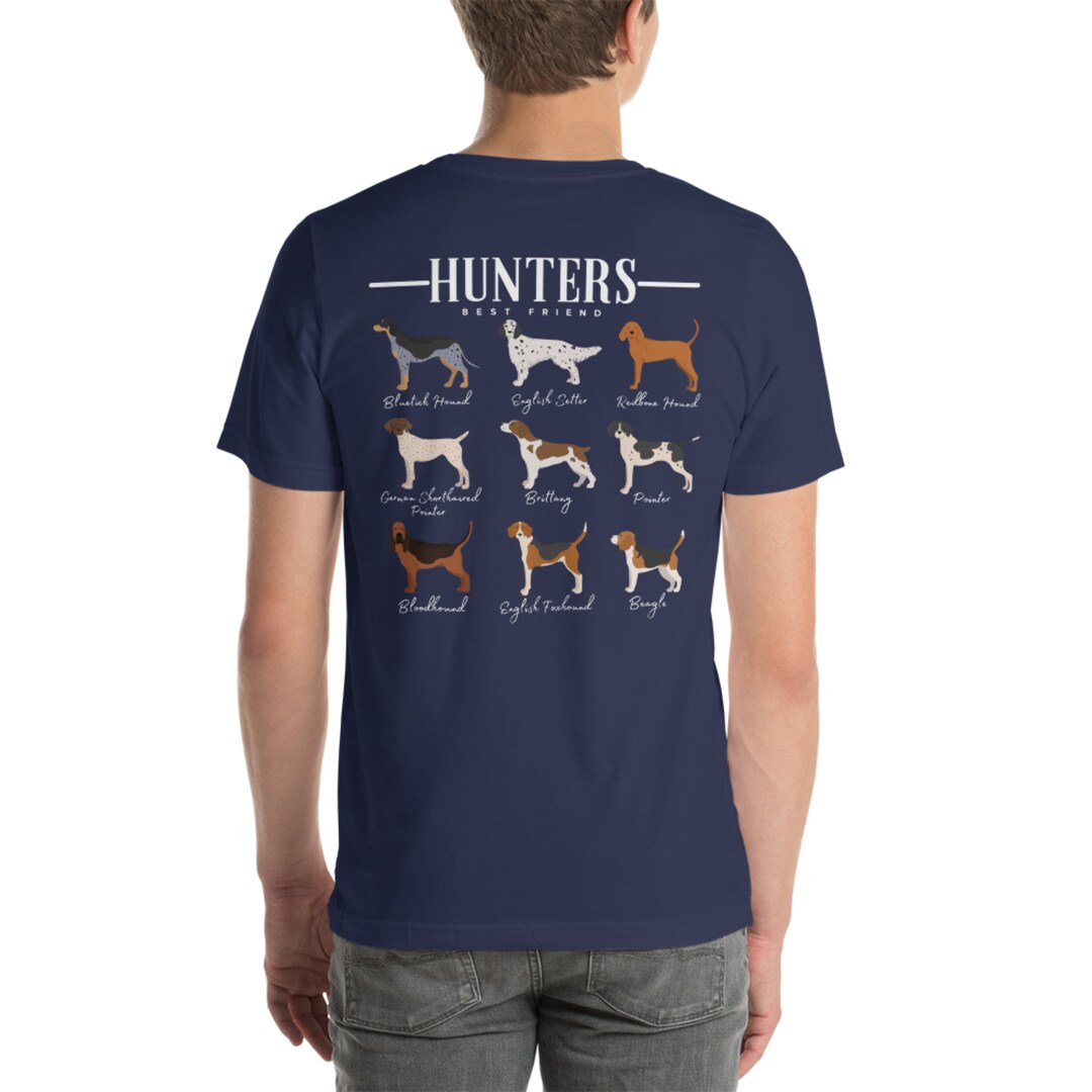 Hunters Best Friend Hunting Dog T-shirt Hunting Dog Breeds Bird Dogs ...