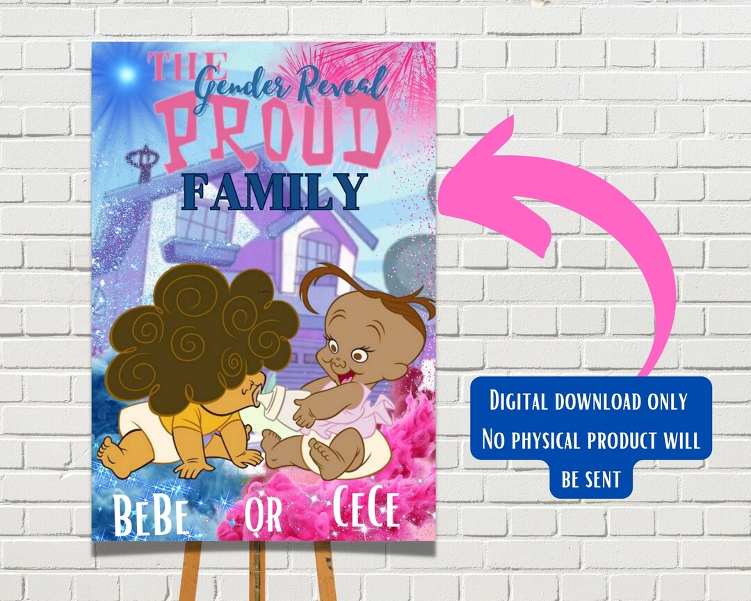 Proud Family Gender Reveal Bebe Cece Baby Welcome Sign Digital Download ...