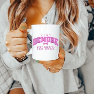 Very Demure Very Mindful Coffee Cup Coquette Demure Mug Gift Tik Tok ...
