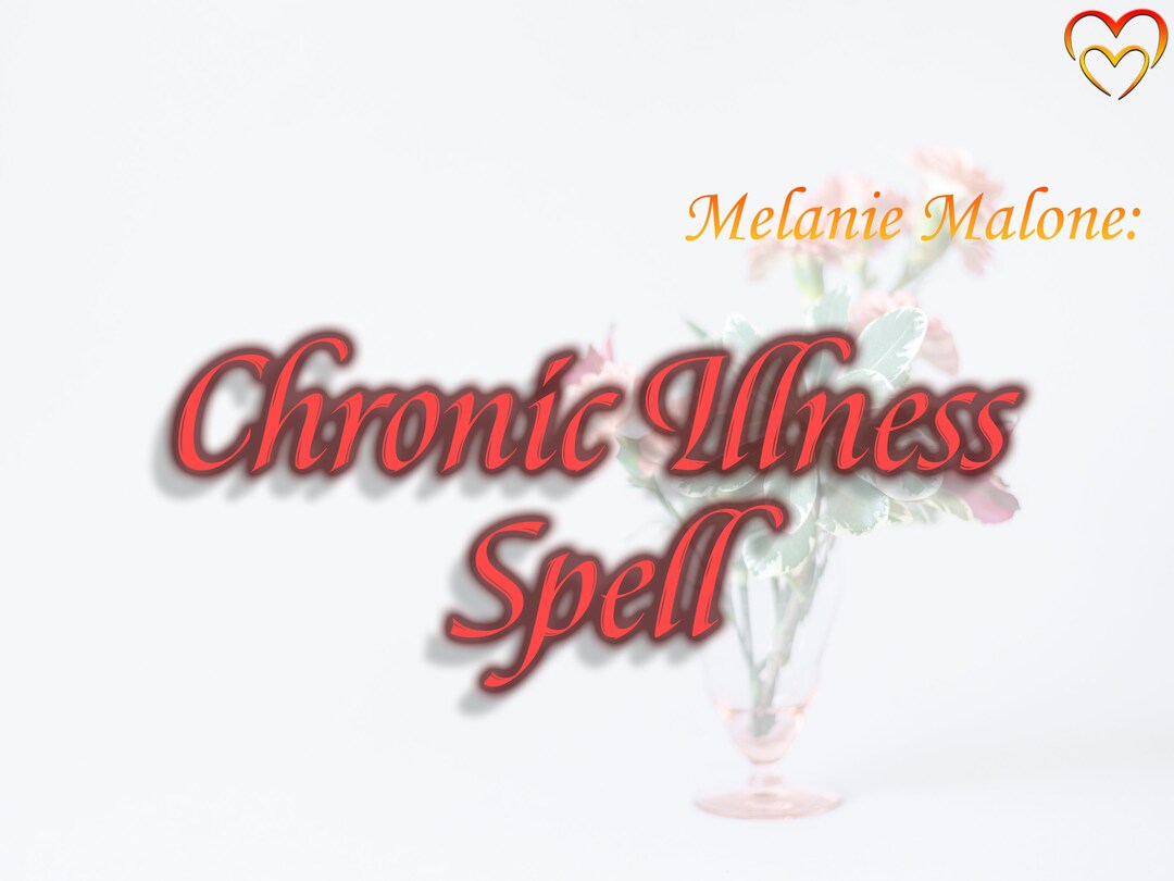 Chronic Illness Spell Healing, Relief, Promote Well Being, Vitality ...
