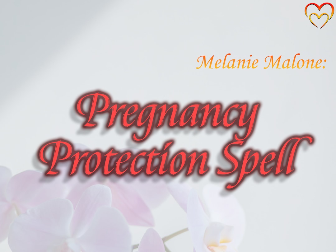 Pregnancy Protection Spell Protect and Safeguard Expectant, or Trying ...