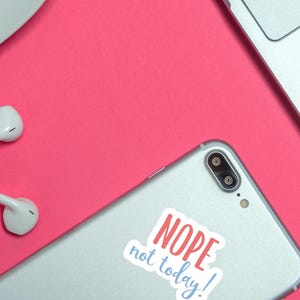 Nope Not Today Sticker,cute Sticker,water Bottle Sticker,gift for ...
