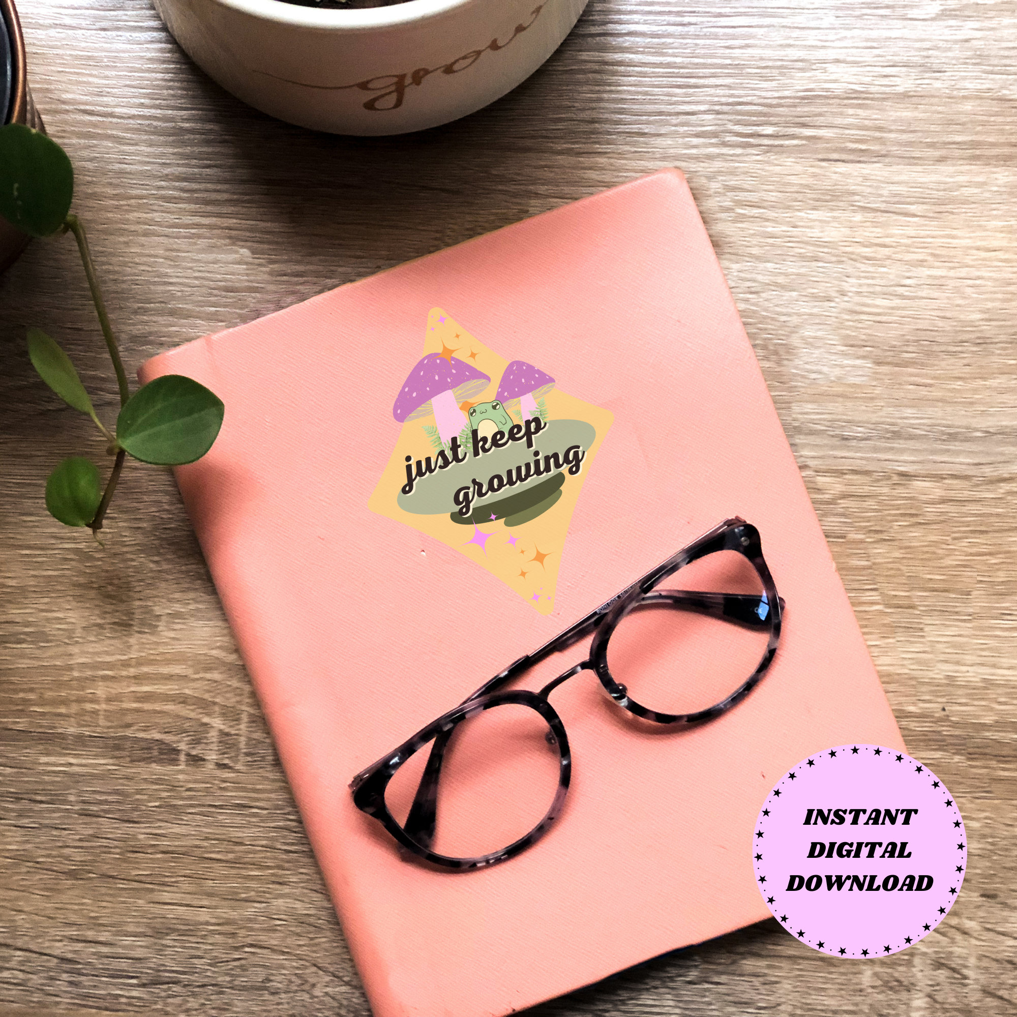 Just Keep Growing Cute Frog Mushroom PNG Sublimation Design Mental ...