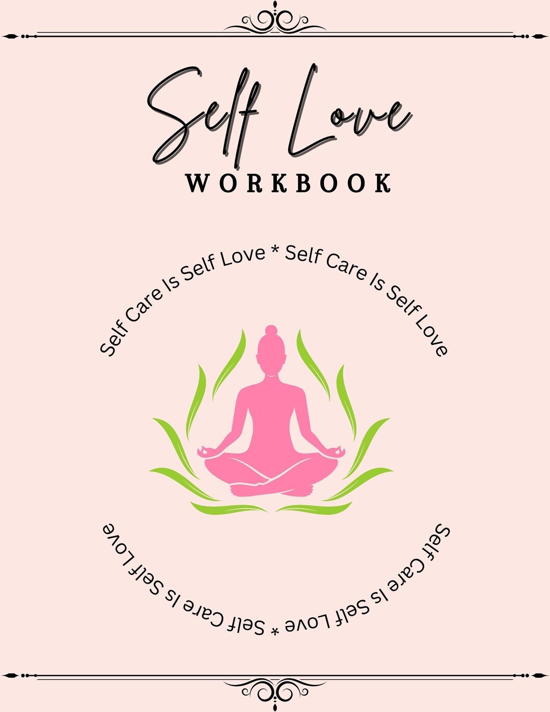 Self-love Workbook: Empower Your Journey to Self-discovery and Positive ...