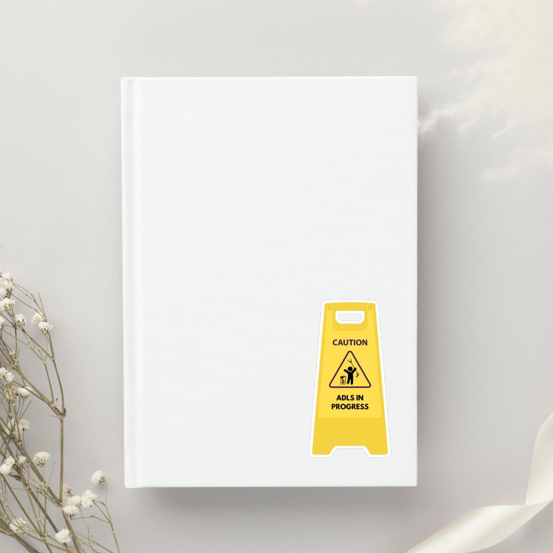 Adls in Progress Sticker: Funny Occupational Therapy Gift - Etsy