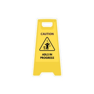 Adls in Progress Sticker: Funny Occupational Therapy Gift - Etsy