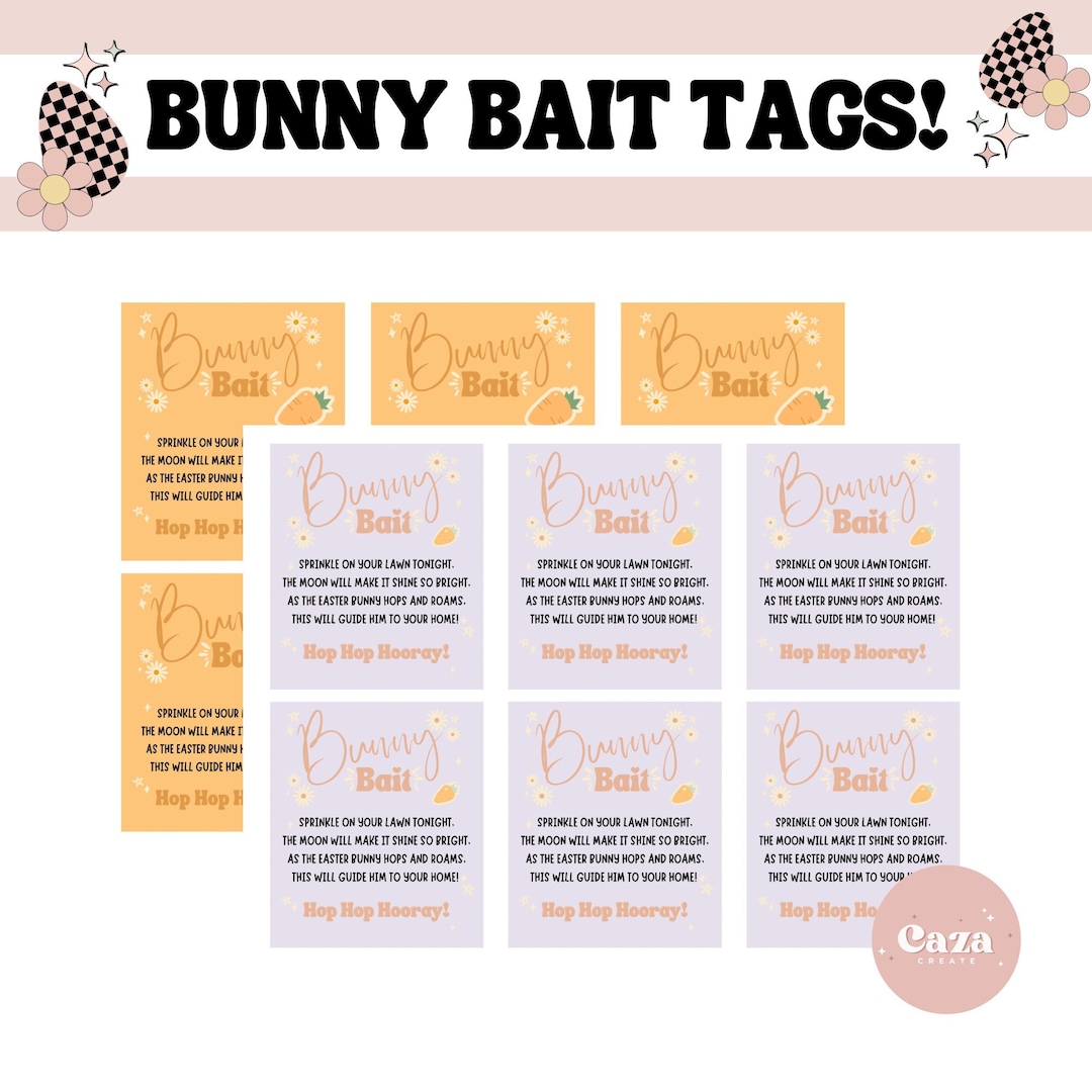 Easter Bunny Bait Tags Printable PDF Fun Addition to Your Easter ...