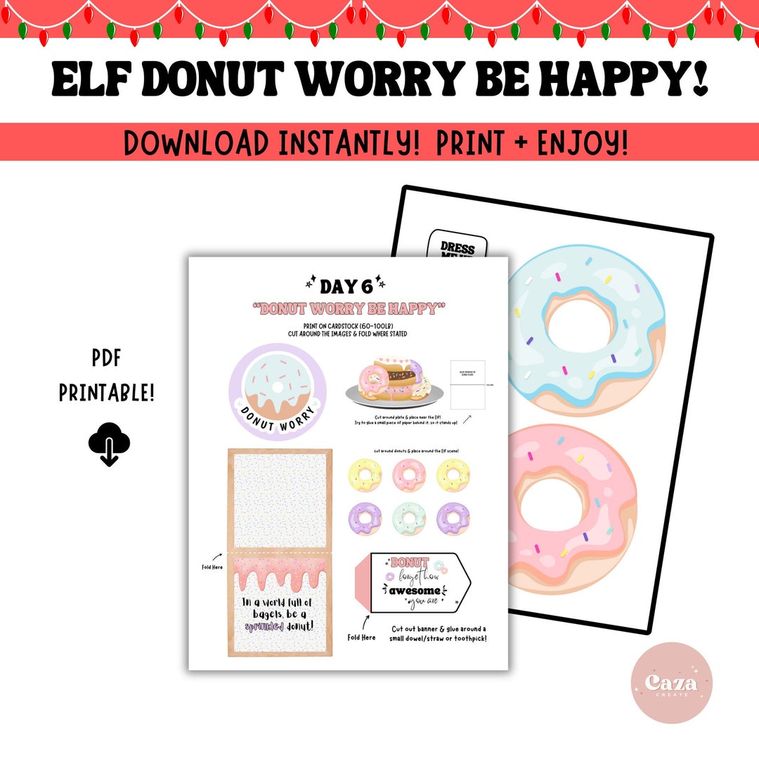 Elf Scene: Donut Worry Be Happy Instant Download, Printable, PDF - Etsy