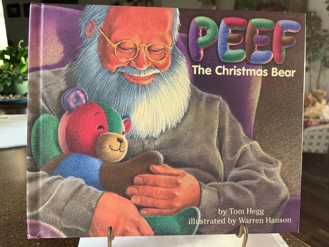 Peef the Christmas Bear by Tom Hegg - Illustrated by Warren Hanson Copy ...