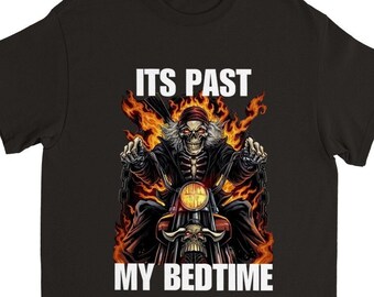 Hard Skeleton Funny Meme T-shirt It's Past My Bedtime - Etsy