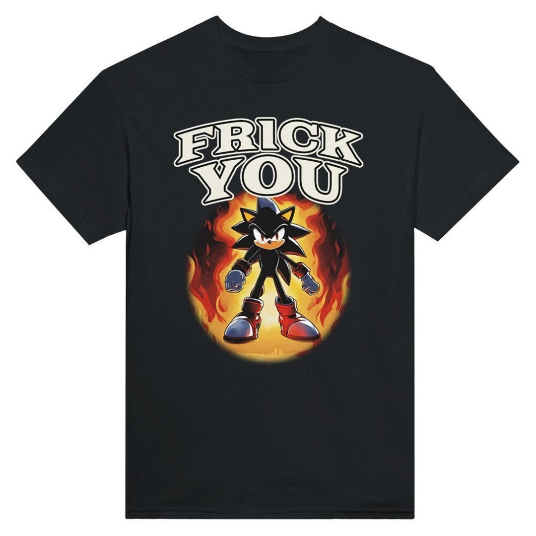 Frick You Shadow Funny Shirt, Meme Shirt, Gag Gifts, Ironic T-shirt - Etsy