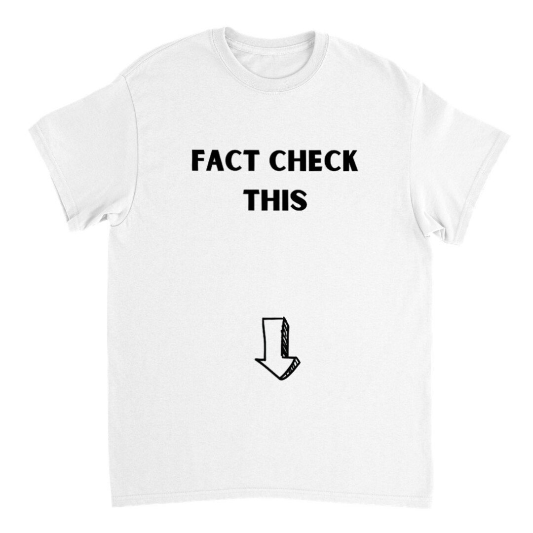 Fact Check This Censorship Funny Misinformation Protest - Etsy