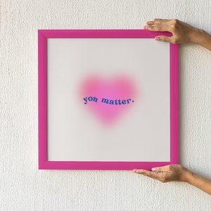 You Matter Printable Digital Download Wall Art - Etsy