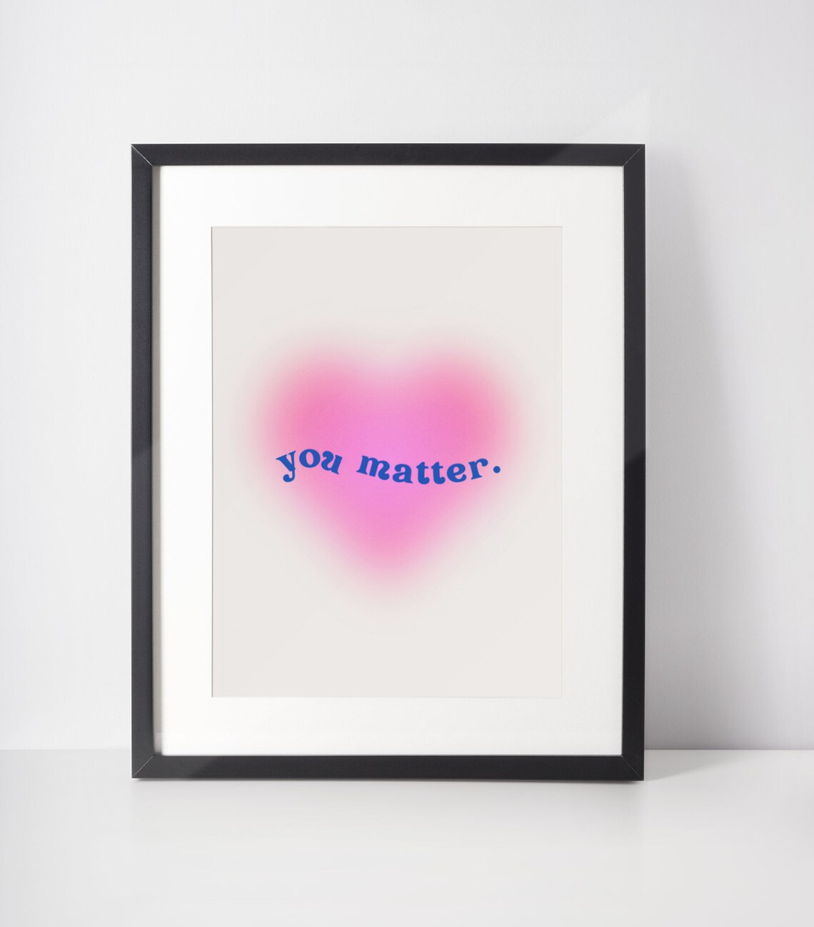 You Matter Printable Digital Download Wall Art - Etsy
