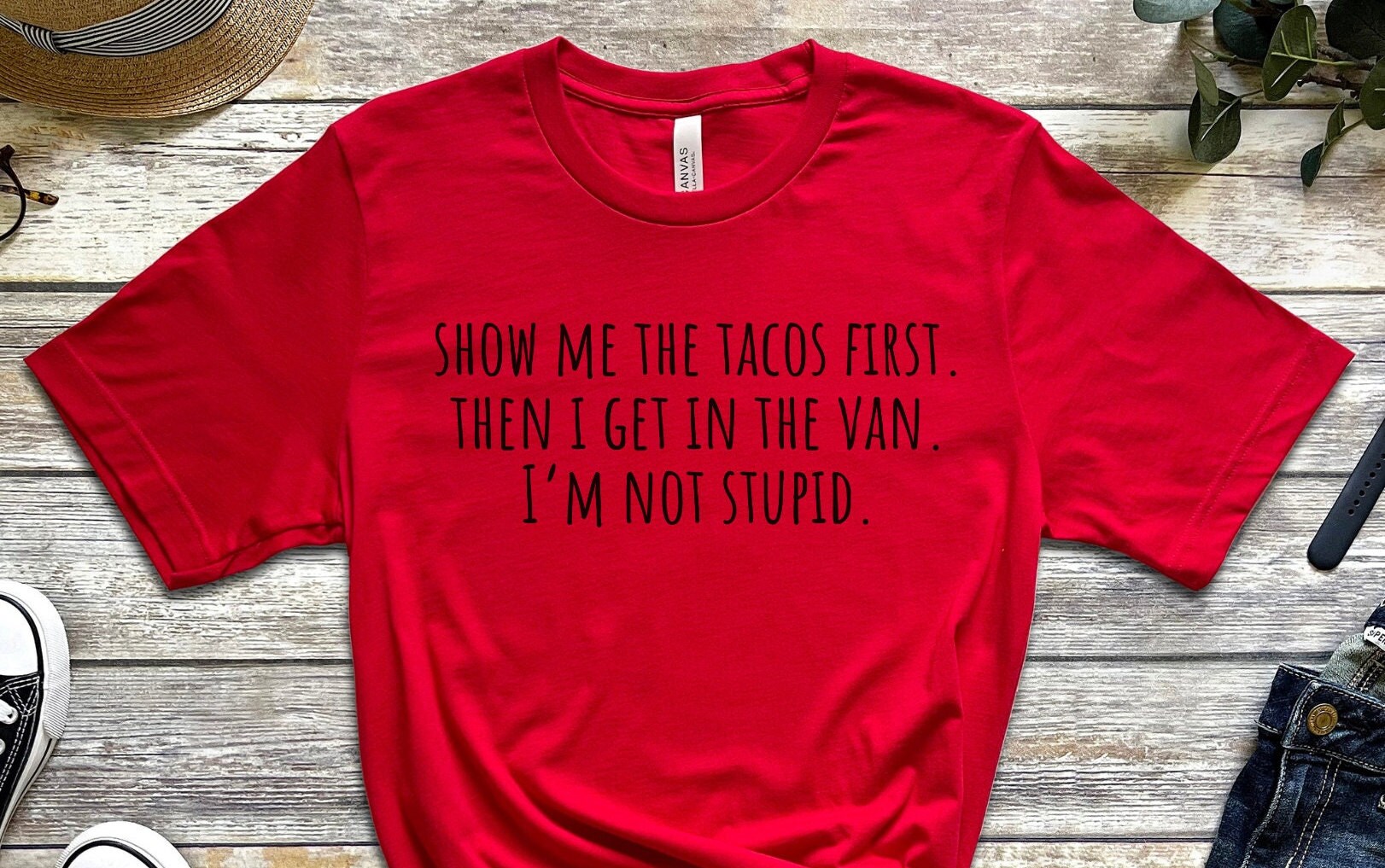 Show Me the Tacos Then I Get in the Van Shirt, Funny Taco Shirt, Taco ...